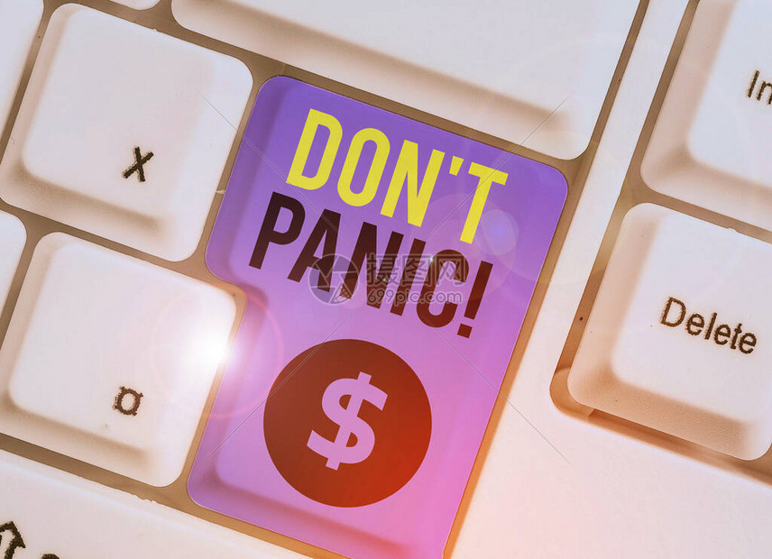 DonTPanic表示概念上的手写方式概念的意思是突然感到如此的担心或害怕高清图片下载-正版图片503712227-摄图网