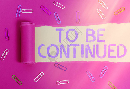 概念含义表示故事在接下来的一集中还在继续action高清图片下载-正版图片503720994-摄图网