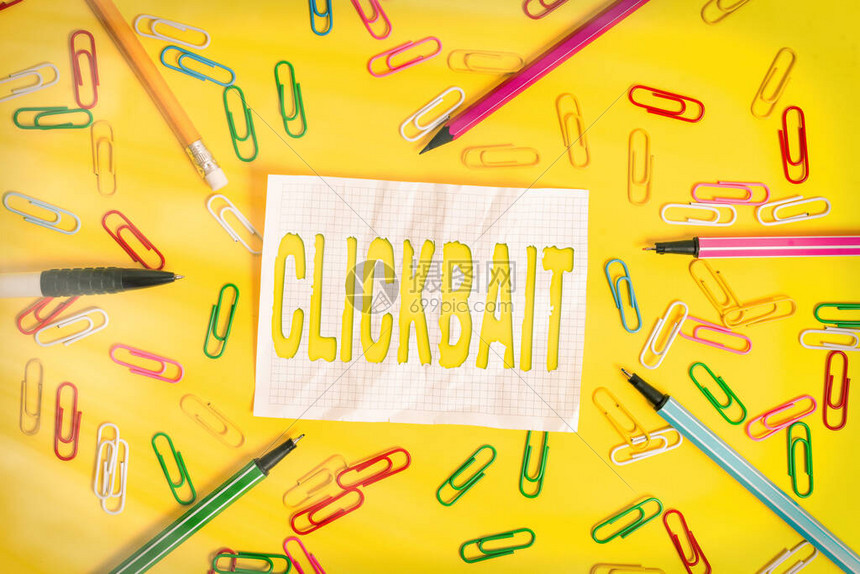 显示Clickbait的书写注释主要目的商业概念是吸引人们一个特定网页高清图片下载-正版图片503741725-摄图网