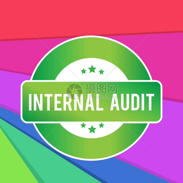 显示内部审计的文本符号商业照片展示评估控制和流程的有效彩色圆形徽章高清图片下载-正版图片503759735-摄图网