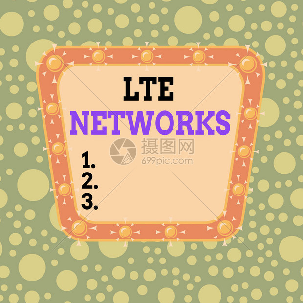 显示Lte网络的文本符号展示4G无线通信标准长期演进不对称不均匀形状格式图案对象轮廓多色设插画图片下载-正版图片504465542-摄图网