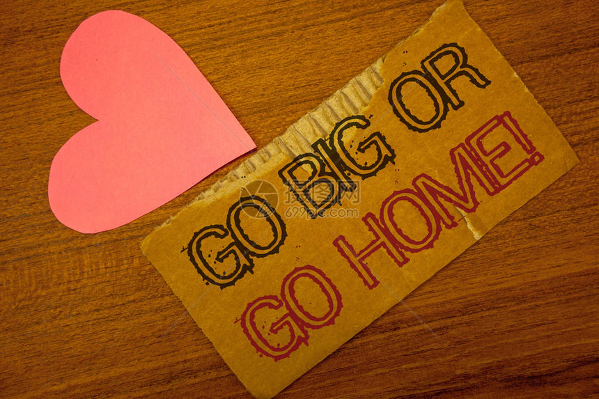 显示GoBig或HomeMotivationCall的文本符号概念照片心态雄心勃的冲动持久秘鲁彩色撕页高清图片下载-正版图片505321809-摄图网