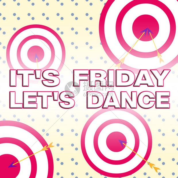 写笔记显示今天是星期五让我们跳舞庆祝周末开始的商业理念去派对迪斯科音乐箭头和圆形目标不对称高清图片下载-正版图片506323757-摄图网