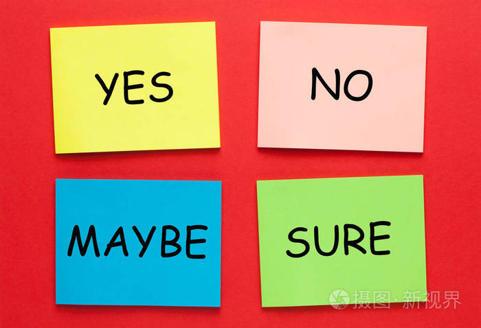 Yes No Maybe Sure 照片-正版商用图片2n6xqm-摄图新视界